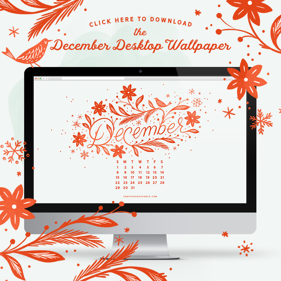 December 2019 Desktop Wallpaper – Paper Raven Co.